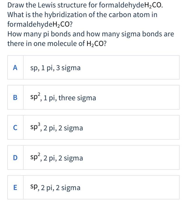 Solved Draw the Lewis structure for formaldehydeH2CO. What | Chegg.com