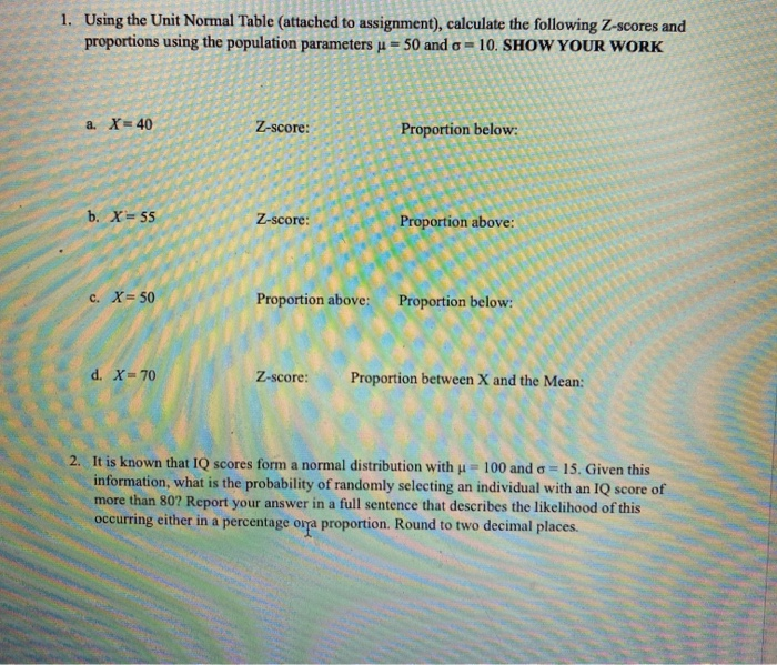 Solved 1. Using the Unit Normal Table (attached to | Chegg.com