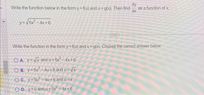 Solved Write the function below in the form y=f(u) and | Chegg.com