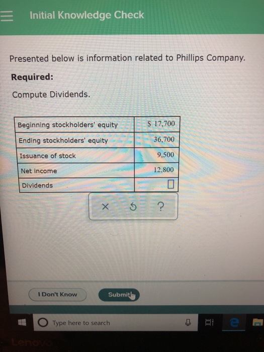 Solved Initial Knowledge Check Presented below is | Chegg.com