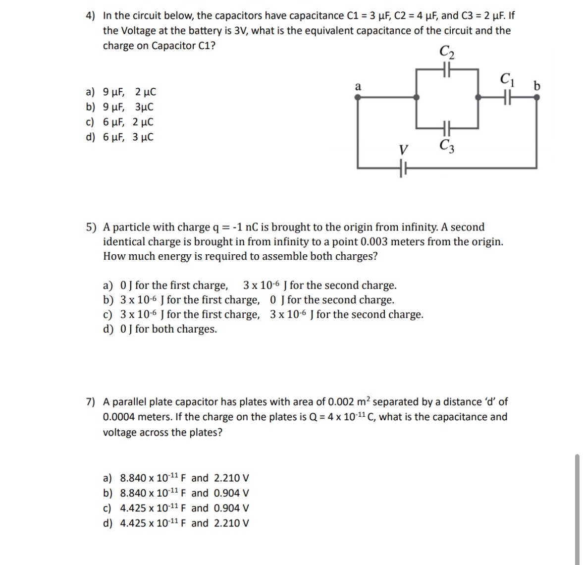 Solved In the circuit below, the capacitors have capacitance | Chegg.com
