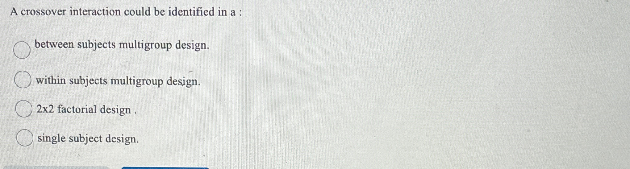 Solved A crossover interaction could be identified in a | Chegg.com
