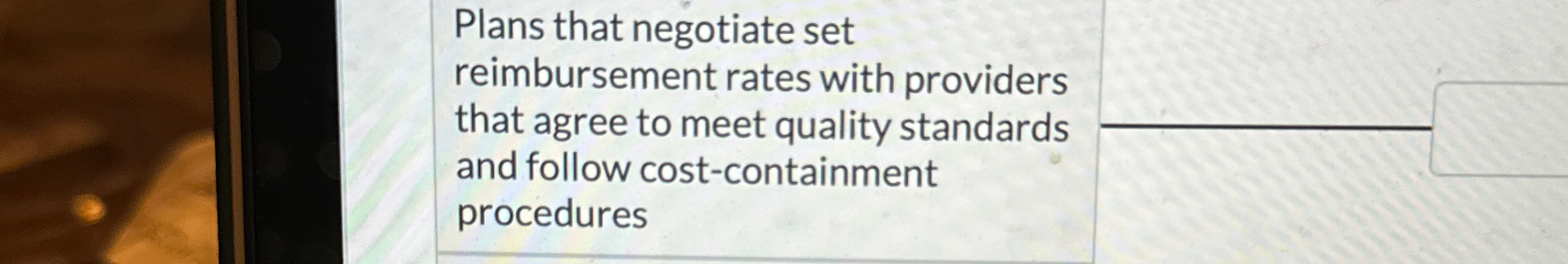 Solved Plans that negotiate set reimbursement rates with | Chegg.com