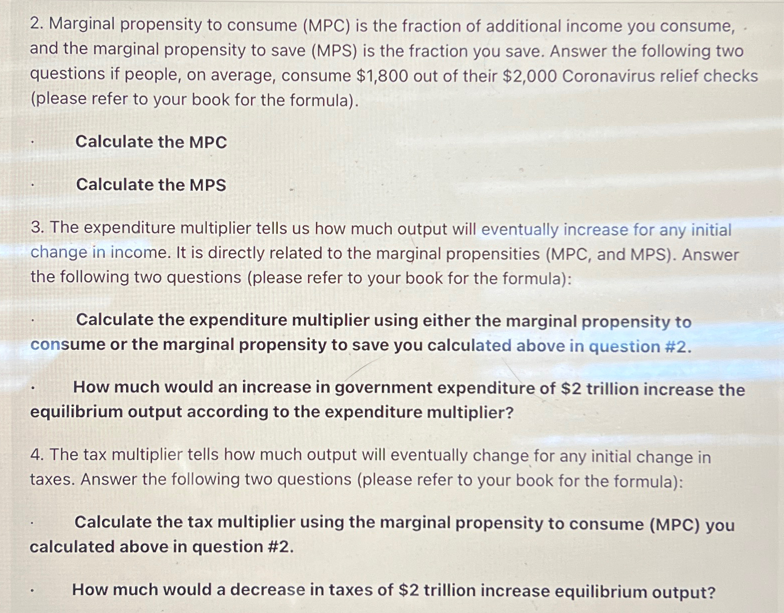 Solved Marginal propensity to consume (MPC) ﻿is the fraction | Chegg.com