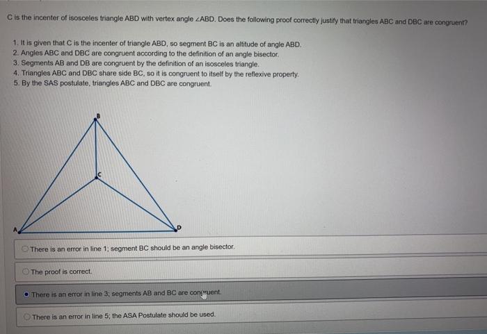 Solved C is the incenter of isosceles triangle ABD with | Chegg.com