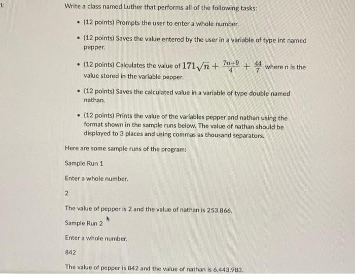 Solved Write a class named Luther that performs all of the | Chegg.com