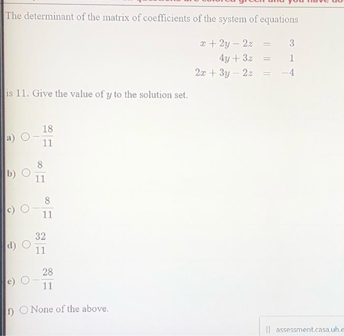Solved The determinant of the matrix of coefficients of the | Chegg.com