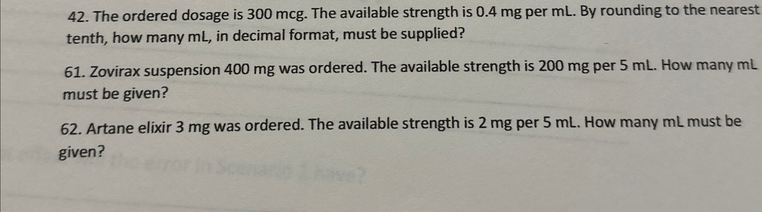 Solved The ordered dosage is 300mcg. ﻿The available strength | Chegg.com