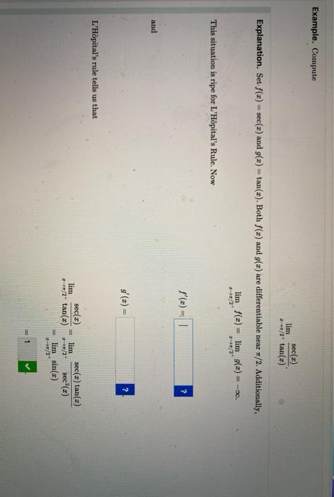 Solved Example. Compute lim sec() *-*/2tan(x) Explanation. | Chegg.com