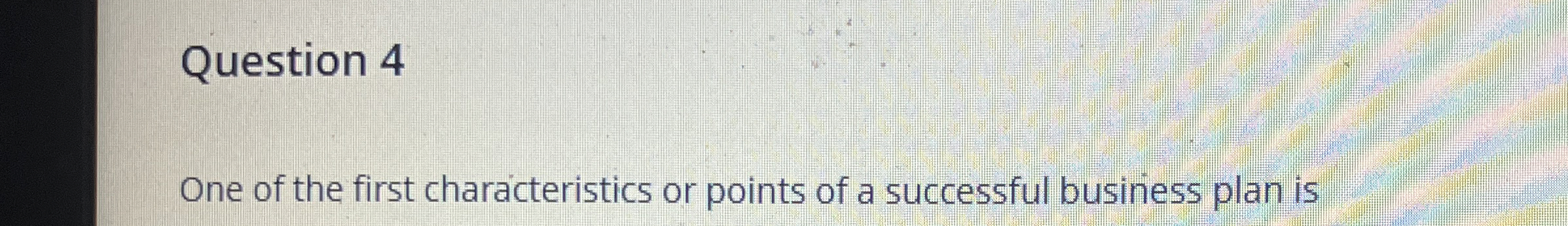 Solved Question 4One of the first characteristics or points | Chegg.com