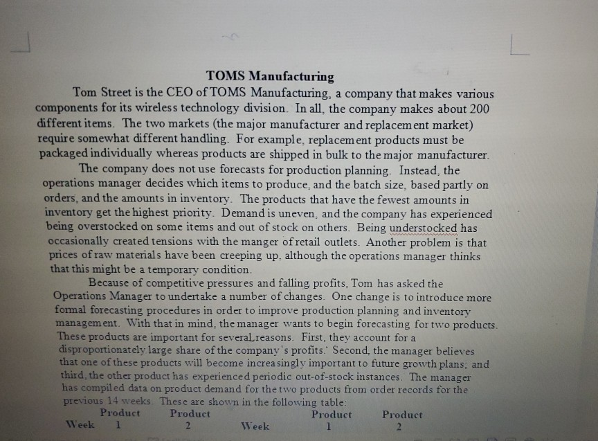 TOMS Manufacturing Tom Street is the CEO of TOMS | Chegg.com
