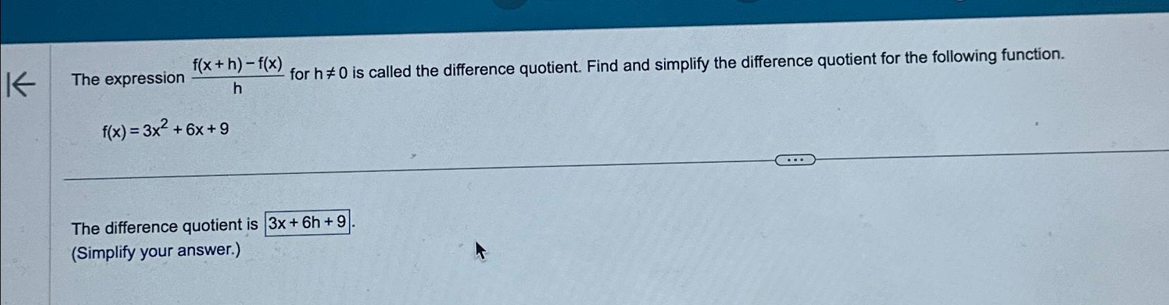 Solved The expression f(x+h)-f(x)h ﻿for h≠0 ﻿is called the | Chegg.com