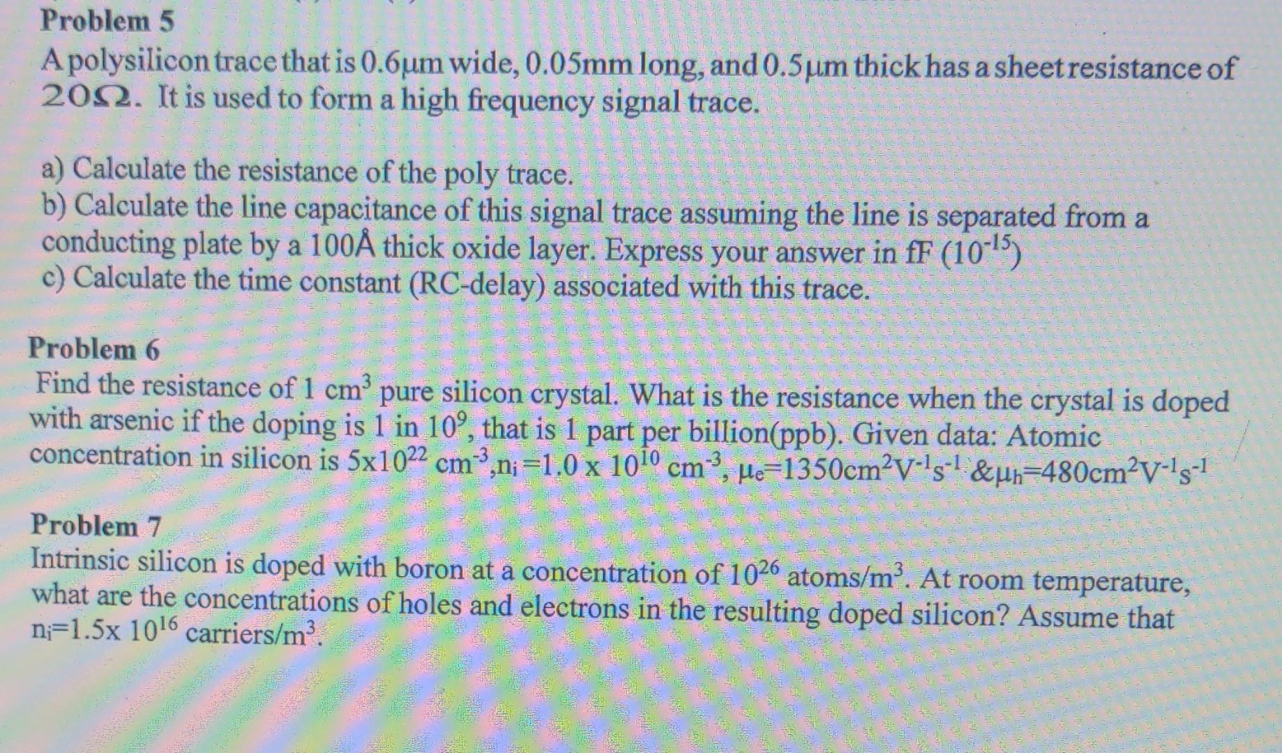 Solved A polysilicon trace that is 0.6μm wide, 0.05 mm long, | Chegg.com