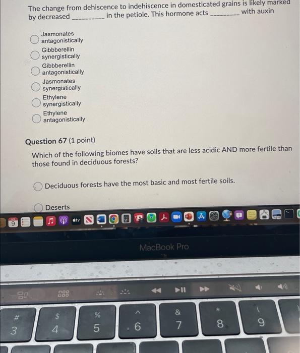 Solved The change from dehiscence to indehiscence in | Chegg.com