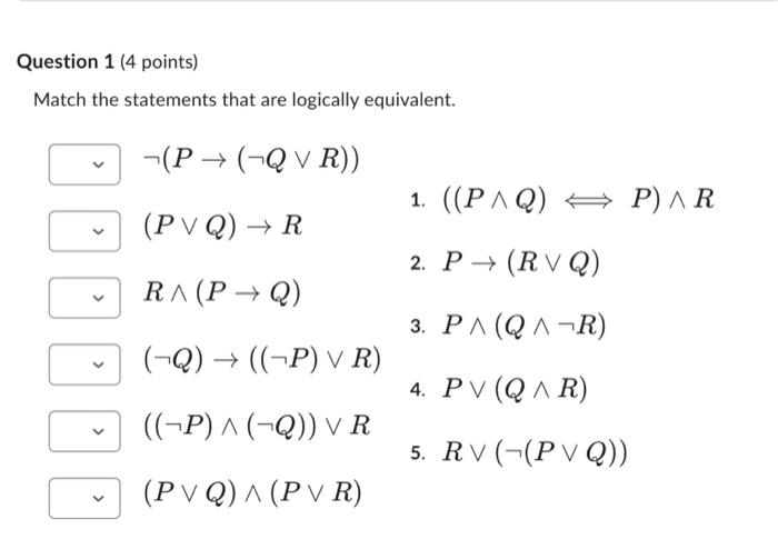 Solved Match the statements that are logically equivalent. | Chegg.com