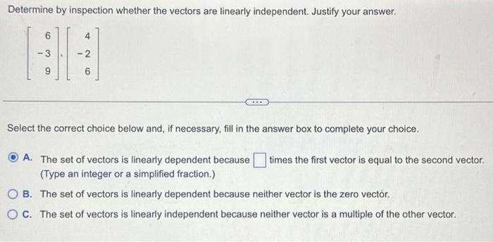 Solved Determine by inspection whether the vectors are | Chegg.com