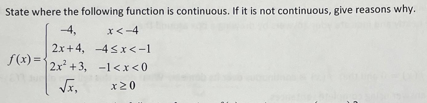Solved State where the following function is continuous. If | Chegg.com