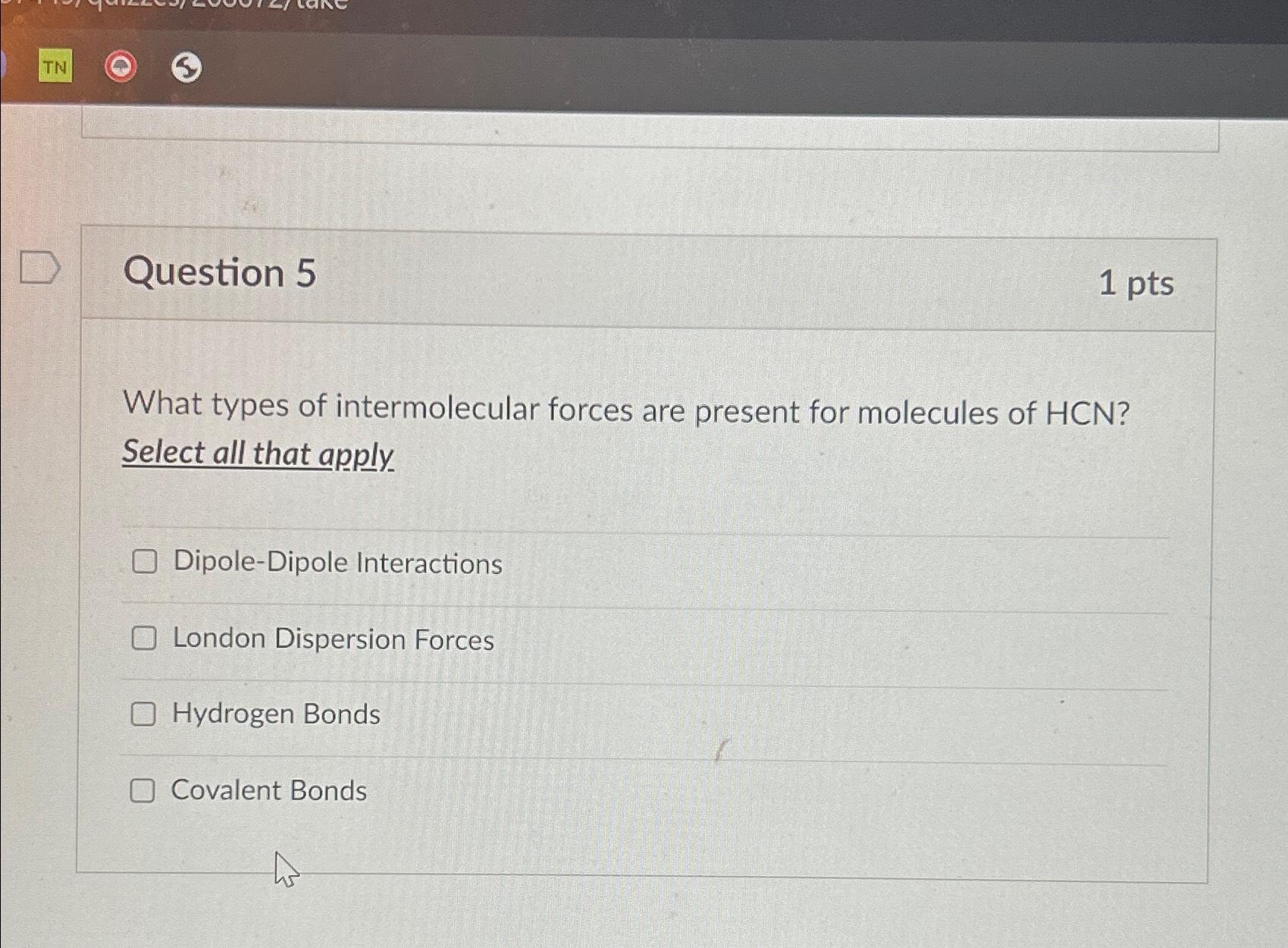 Solved Question 51 ﻿ptsWhat types of intermolecular forces | Chegg.com