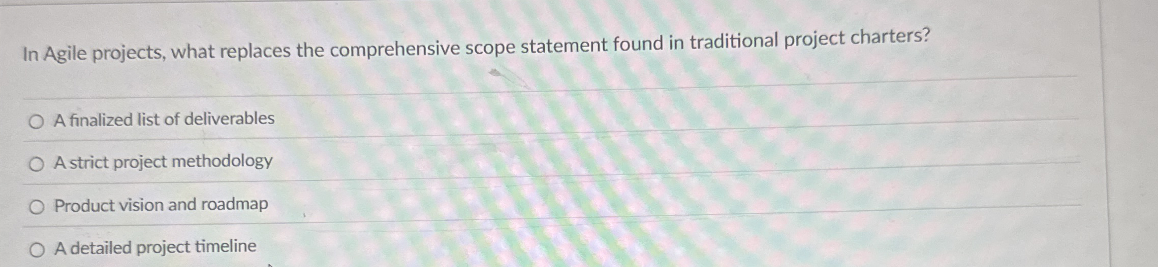 In Agile projects, what replaces the comprehensive | Chegg.com