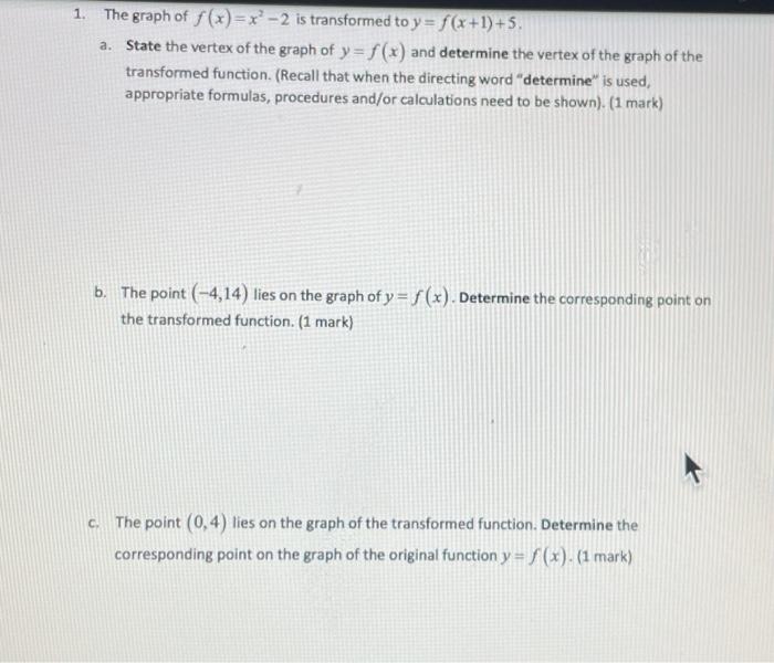 Solved The graph of f(x)=x2−2 is transformed to y=f(x+1)+5. | Chegg.com