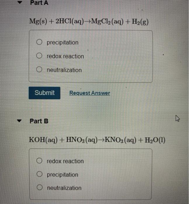 Solved Part A Mg(s) + 2HCl(aq) →MgCl2 (aq) + H2(g) O | Chegg.com