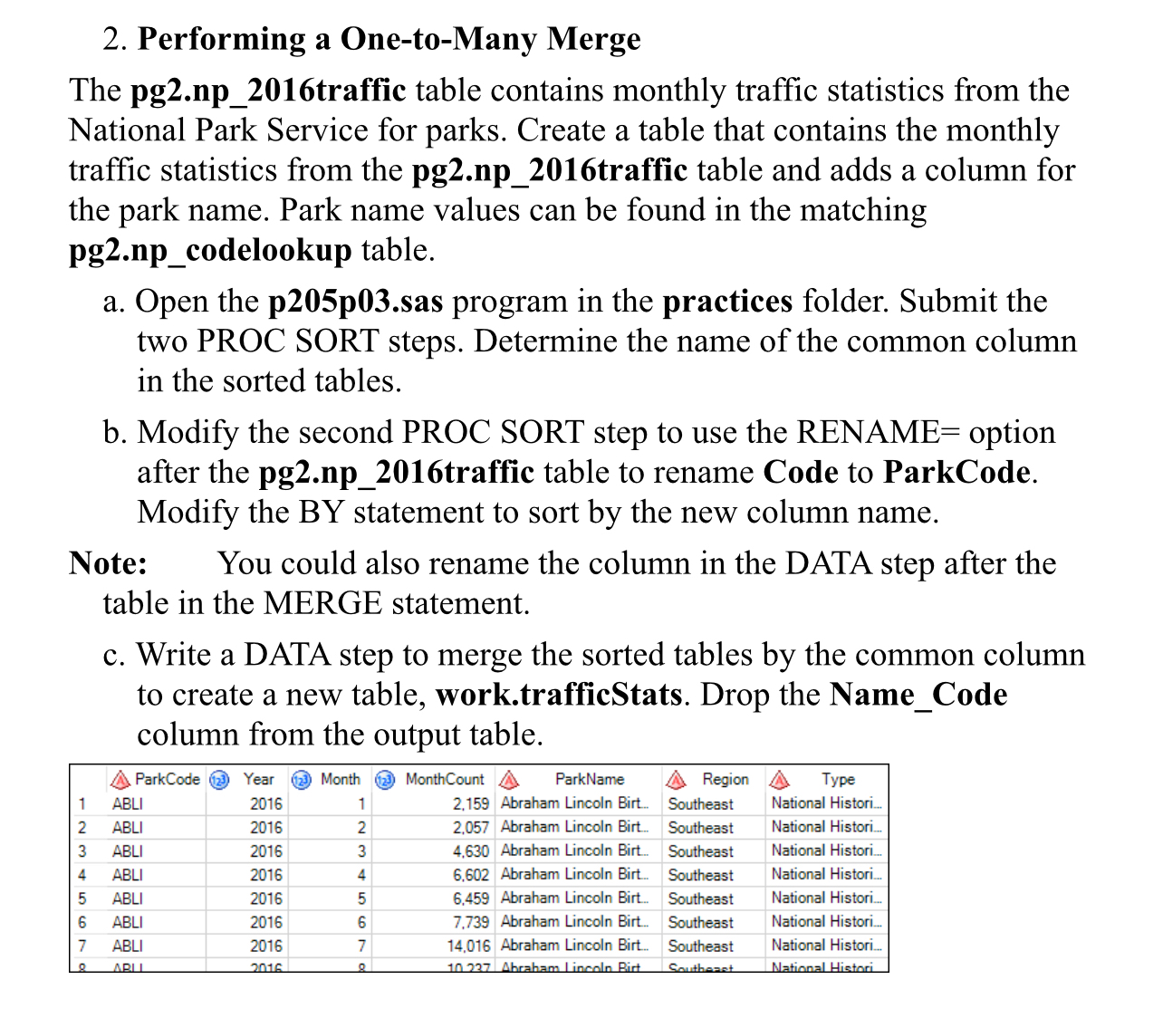 Solved Performing a One-to-Many MergeThe pg2.np_2016traffic | Chegg.com