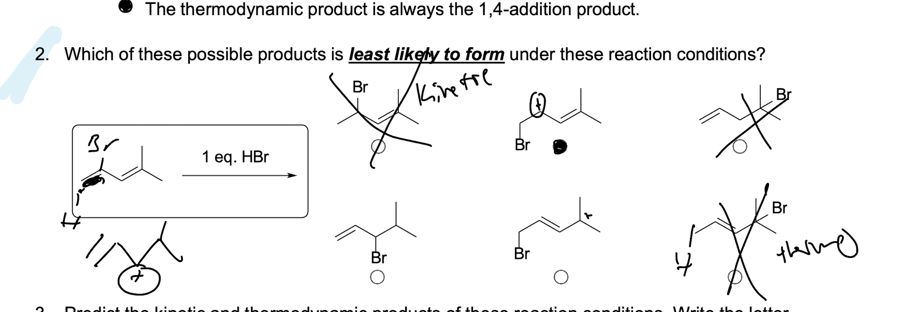 Solved The thermodynamic product is always the 1,4 -addition | Chegg.com