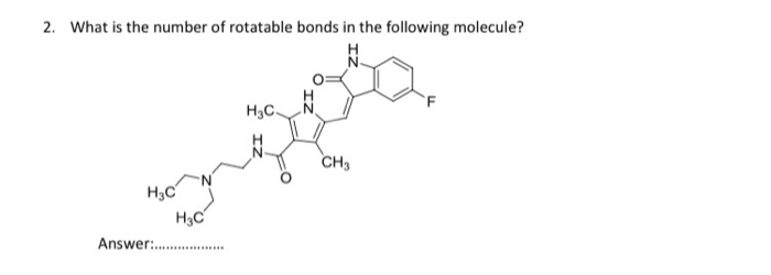 Solved 2. What is the number of rotatable bonds in the | Chegg.com