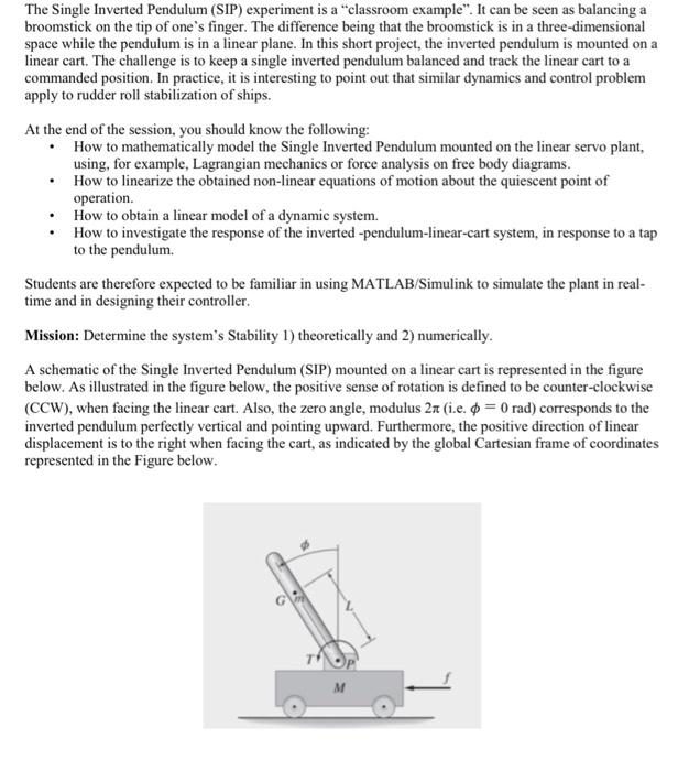 Solved The Single Inverted Pendulum (SIP) experiment is a | Chegg.com