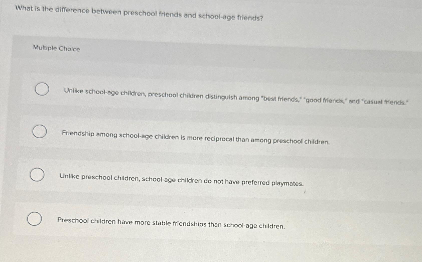 solved-what-is-the-difference-between-preschool-friends-and-chegg