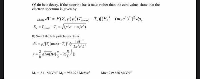 Solved Q2: A) write down the decay equation and the Q-value | Chegg.com