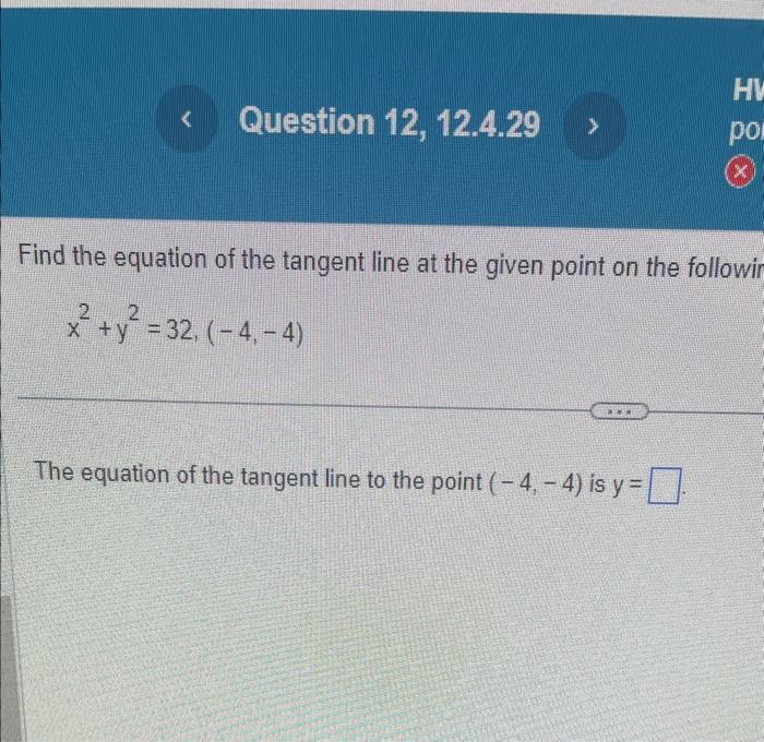 Solved Find the equation of the tangent line at the given | Chegg.com