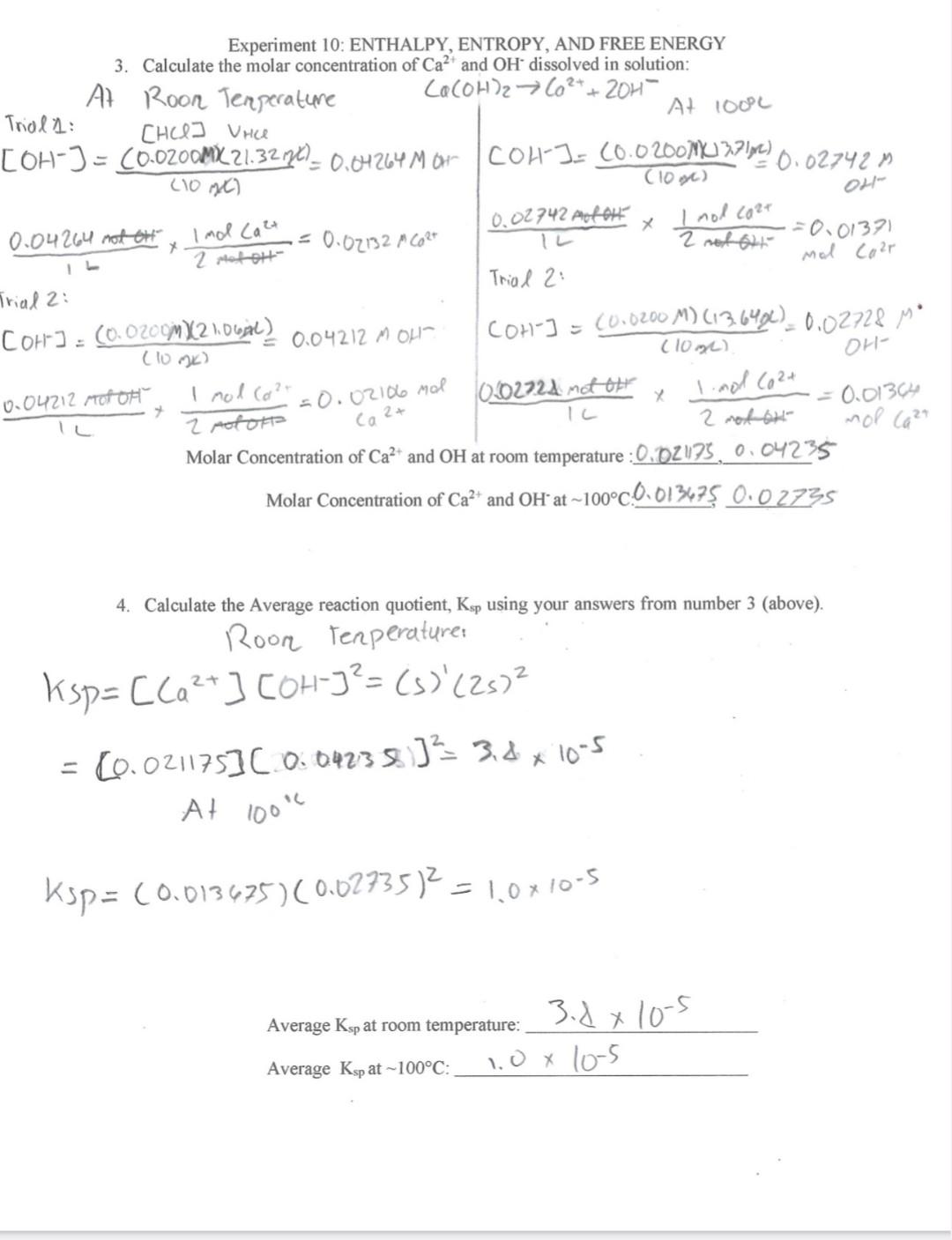 Experiment 10: ENTHALPY, ENTROPY, AND FREE ENERGY | Chegg.com