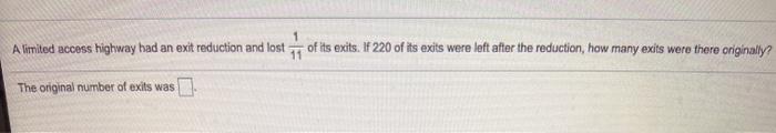Solved A limited access highway had an exit reduction and | Chegg.com