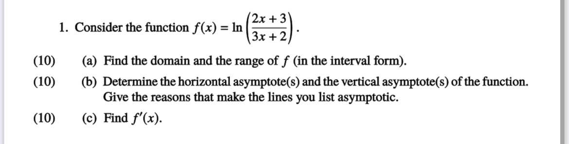 Solved Consider the function f(x)=ln(2x+33x+2).(10) (a) | Chegg.com