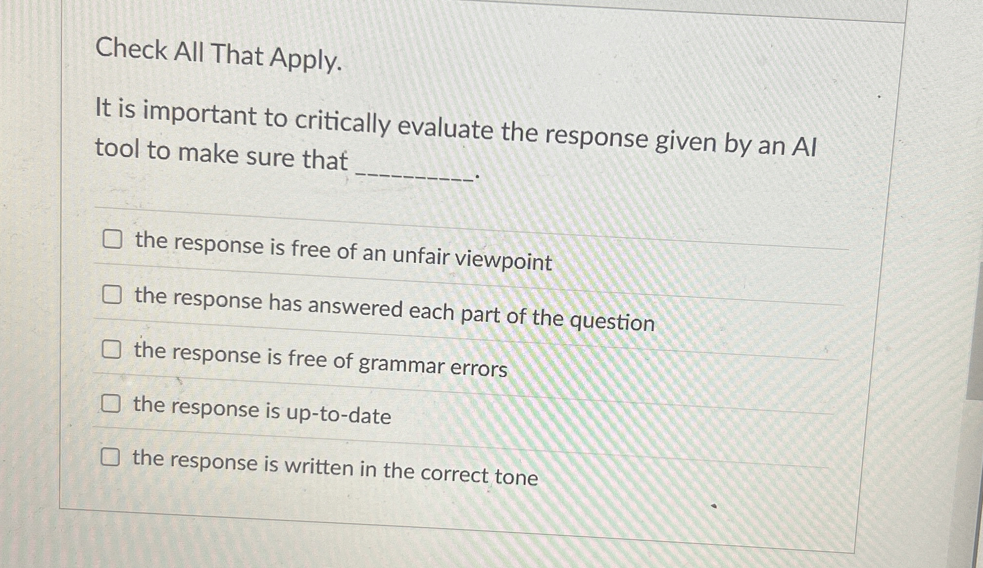 Solved Check All That Apply.It is important to critically | Chegg.com