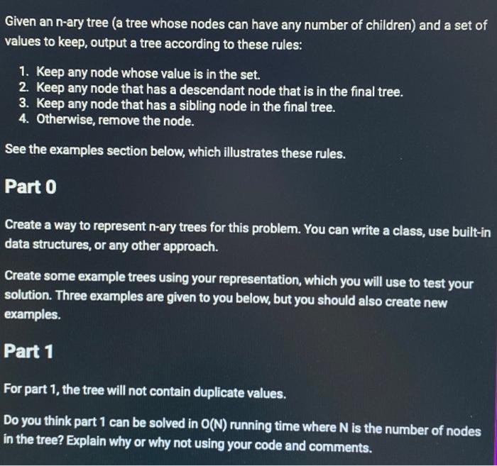 Given an n-ary tree (a tree whose nodes can have any | Chegg.com