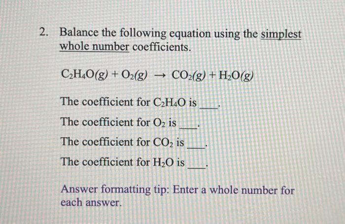 Solved Balance the following equation using the simplest | Chegg.com