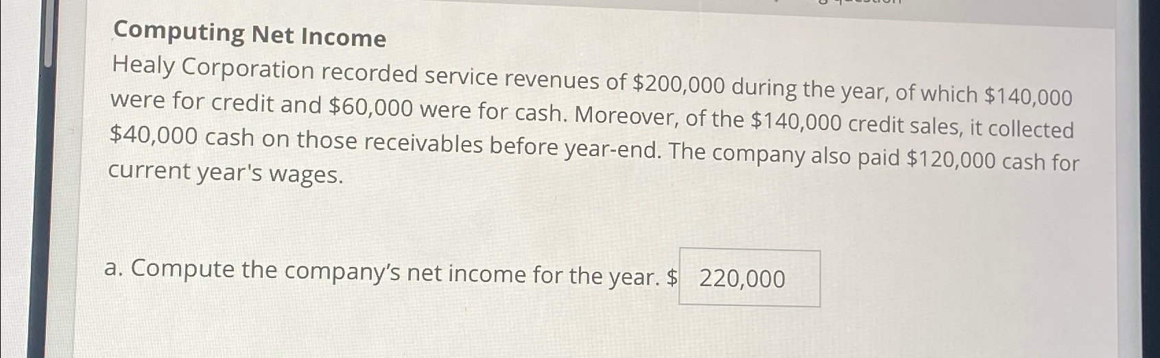 Computing Net IncomeHealy Corporation recorded | Chegg.com