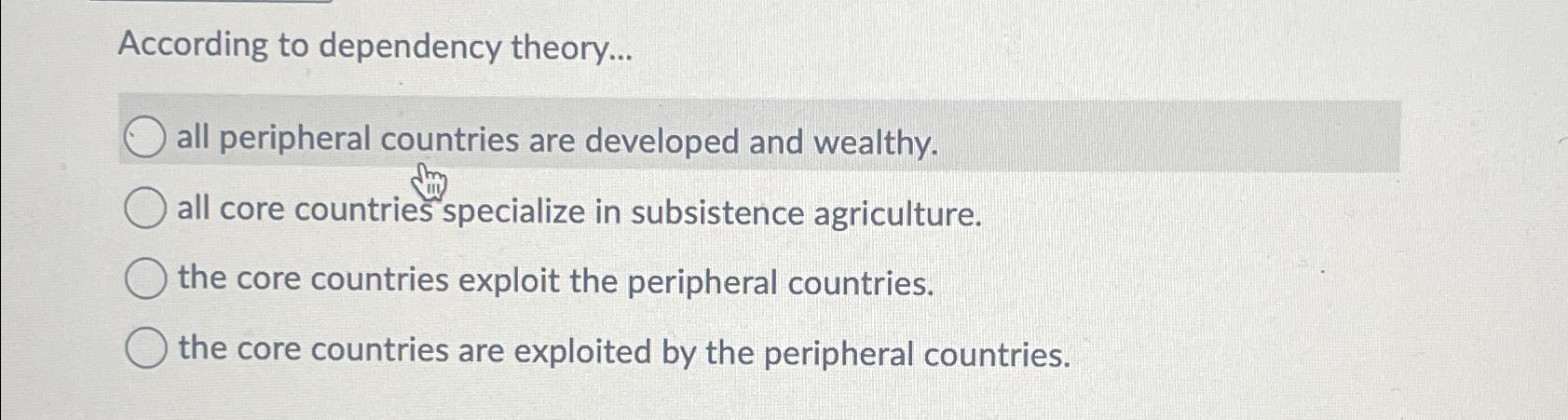 Solved According to dependency theory...all peripheral | Chegg.com