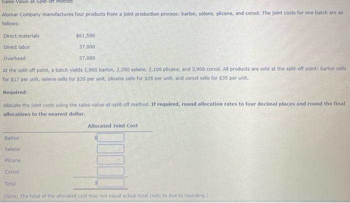 Solved Sales-Value-at-Split-off Method Alomar Company | Chegg.com