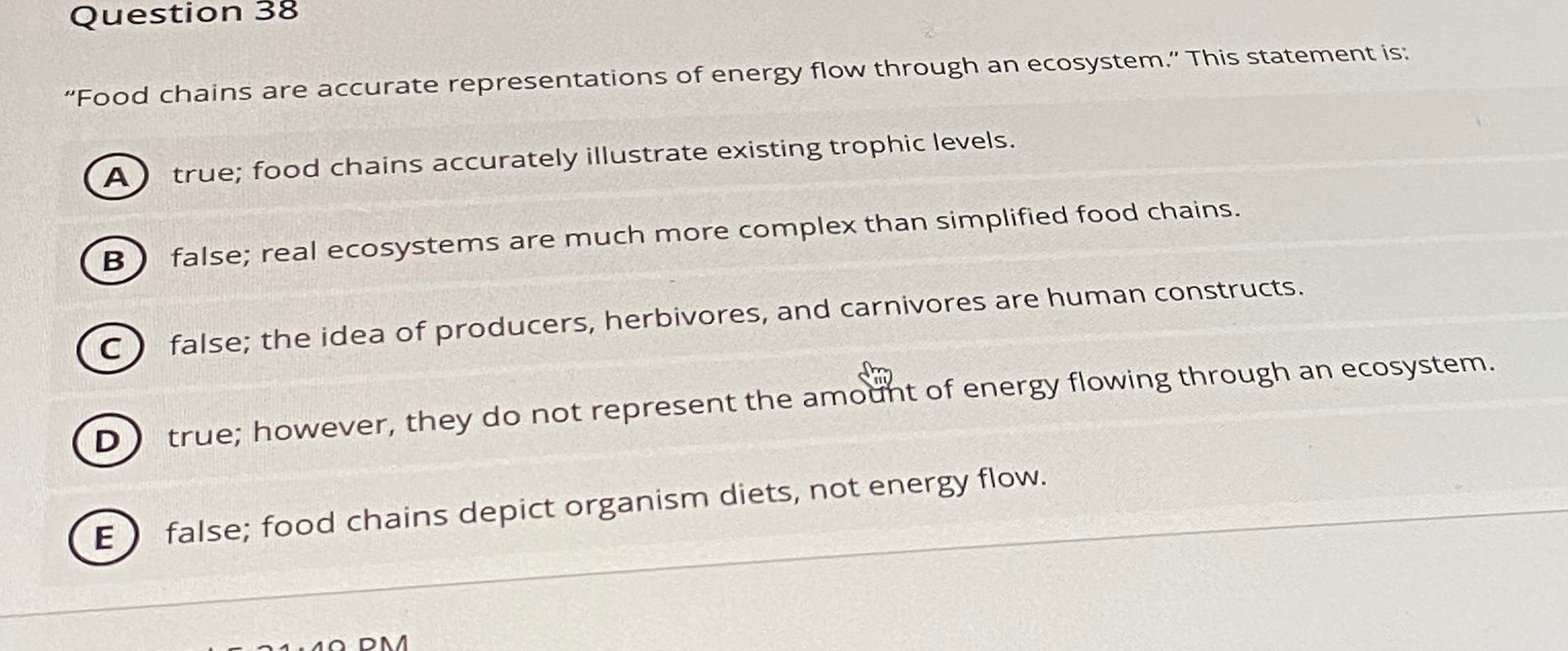 Solved Question 38"Food chains are accurate representations | Chegg.com