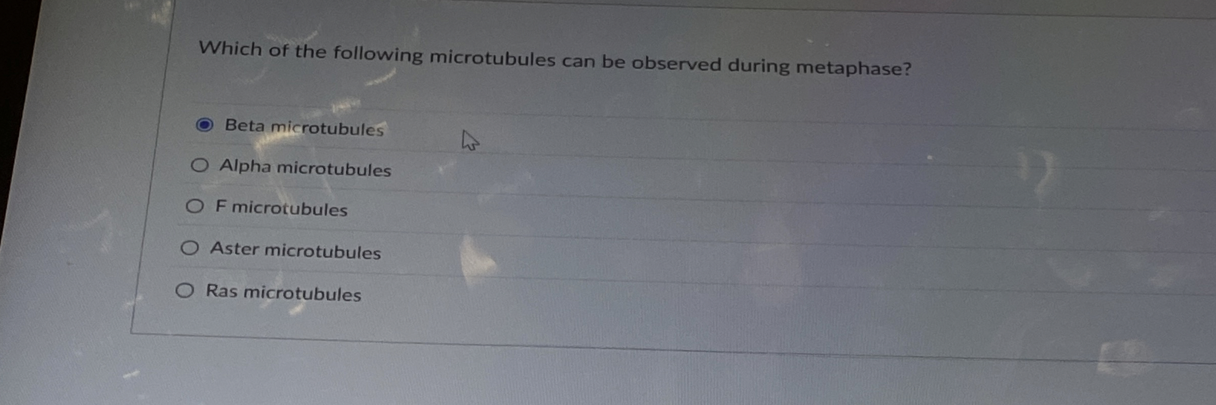 Solved Which of the following microtubules can be observed | Chegg.com