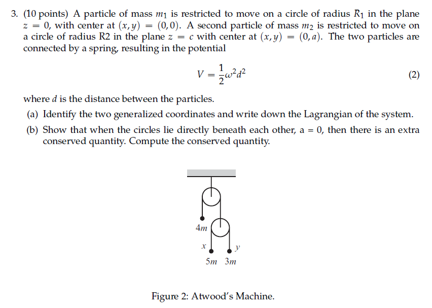 Solved ( 10 ﻿points) ﻿A particle of mass m1 ﻿is restricted | Chegg.com