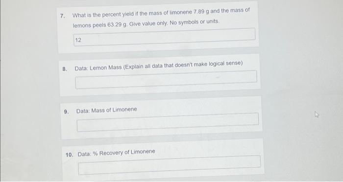 Solved 7. 8. 9. What is the percent yield if the mass of | Chegg.com