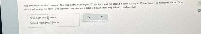 Solved Two mechanics worked on a car. The first mechanic | Chegg.com