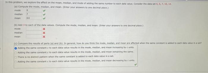 Solved In this problem, we explore the effect on the mean, | Chegg.com
