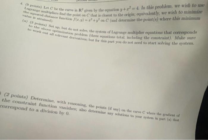 Solved 4. (9 points) Let C be the curv in R2 given by the | Chegg.com
