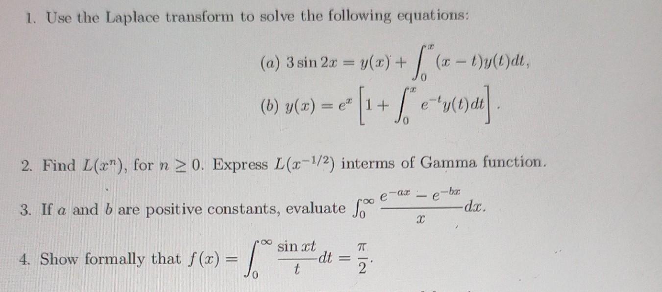 Solved 1. Use the Laplace transform to solve the following | Chegg.com