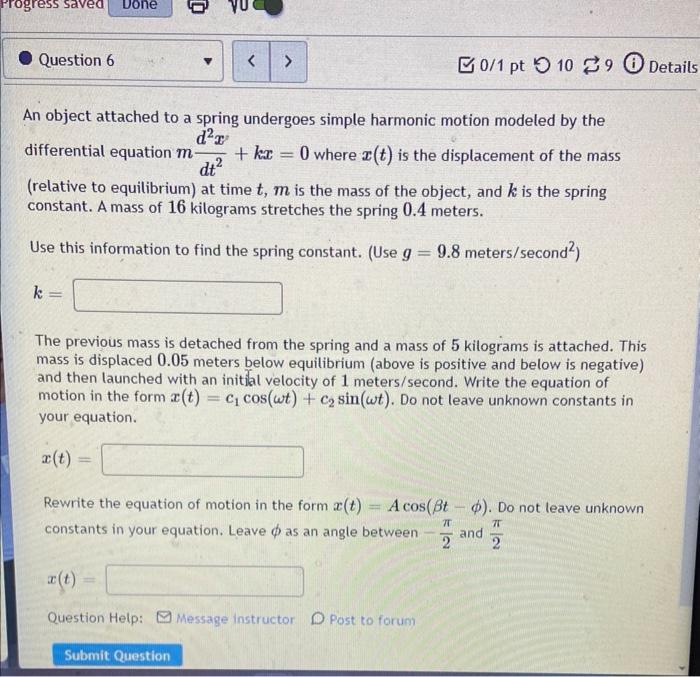 An object attached to a spring undergoes simple | Chegg.com